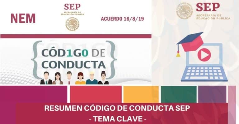 Resumen Código de Conducta SEP - Tema Clave